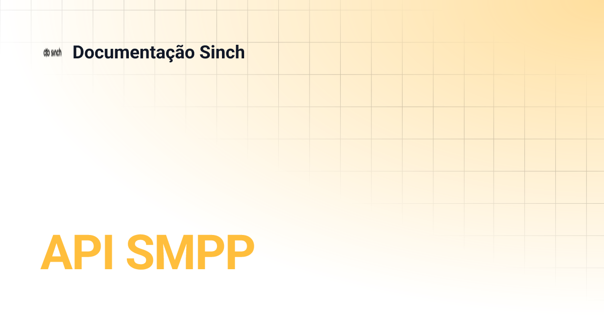 API SMPP | Documentação Sinch